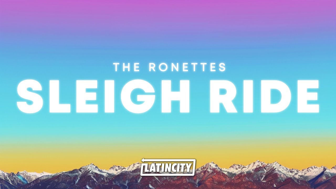 The Ronettes – Sleigh Ride - YouTube Music