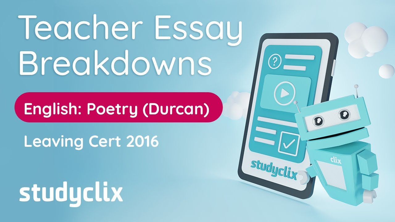 LC HL English: Poetry - Durcan (2016) - Studyclix Sample Answer ...