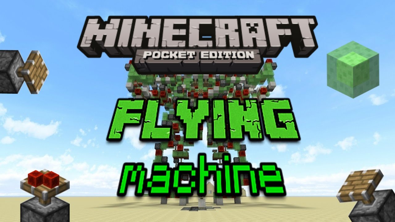 MINECRAFT PE 0.15+: FLYING MACHINE!!! - YouTube