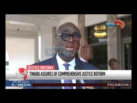 TINUBU ASSURES OF COMPREHENSSIVE JUSTICE REFORM - YouTube