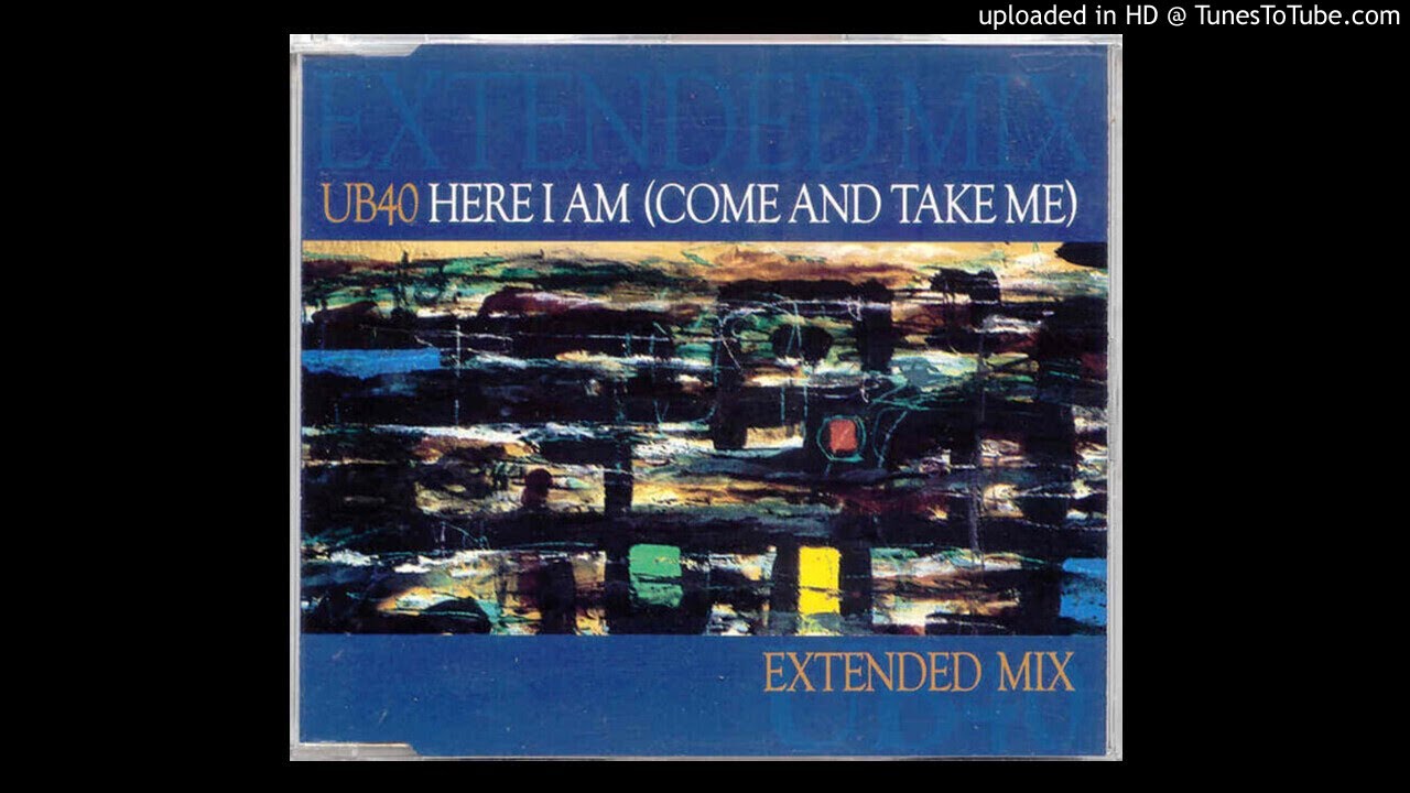 UB40 - Here I Am (Come And Take Me)(Extended Mix) - YouTube