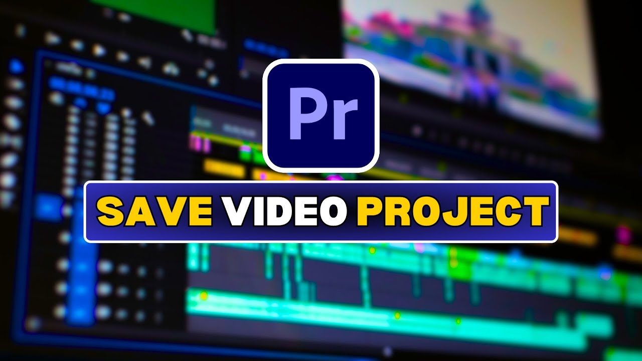 How To Save Video Project in | Adobe Premiere Pro | in Hindi - YouTube