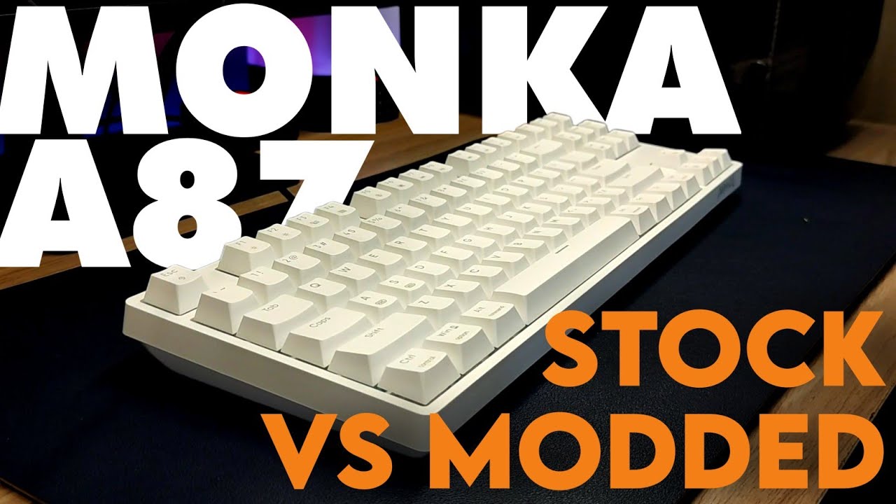 Monka A87 Sea Salt Tactile Switch version - Stock vs Modded Sound Test ...