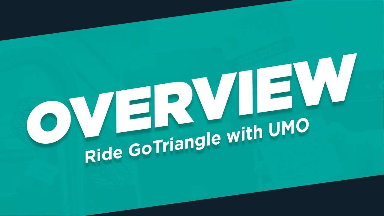 Overview: Ride GoTriangle with Umo - YouTube