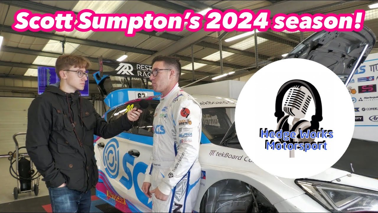 Scott Sumpton reviews his season in the 2024 BTCC! - YouTube