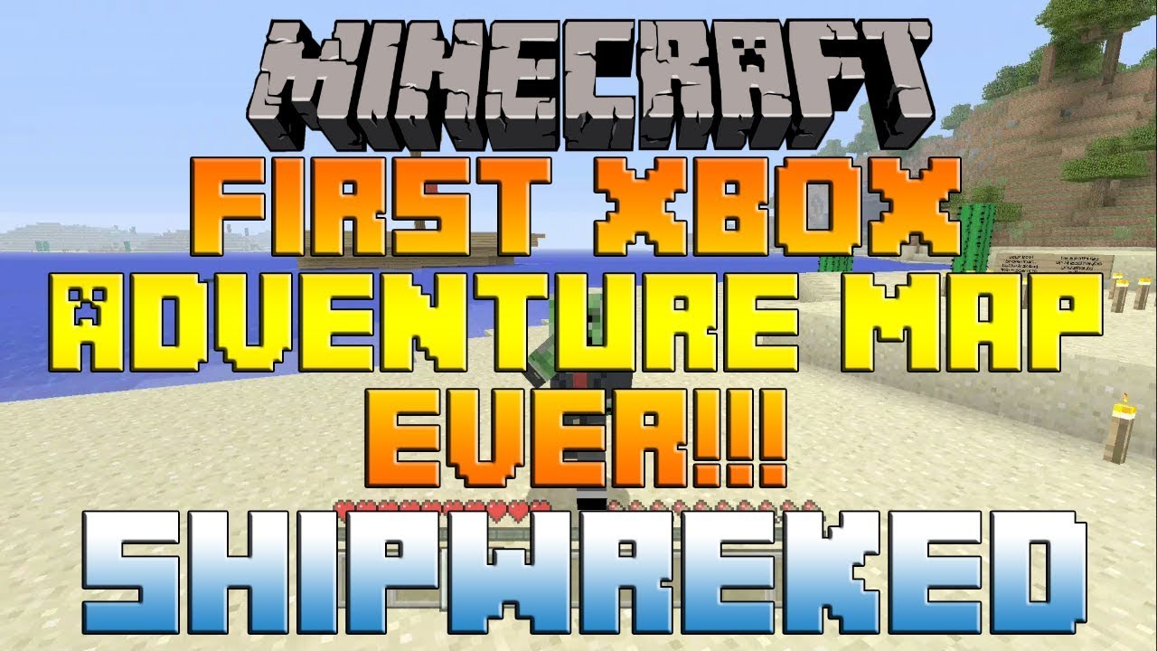 Minecraft(Xbox) FIRST XBOX ADVENTURE MAP EVER!!!(SHIPWREKED)(Download ...