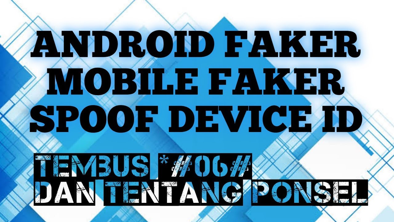 SETTING SPOOF DEVICE ID DAN DEVICE BRAND TEMBUS SEMUA || VERSI SAYA ...