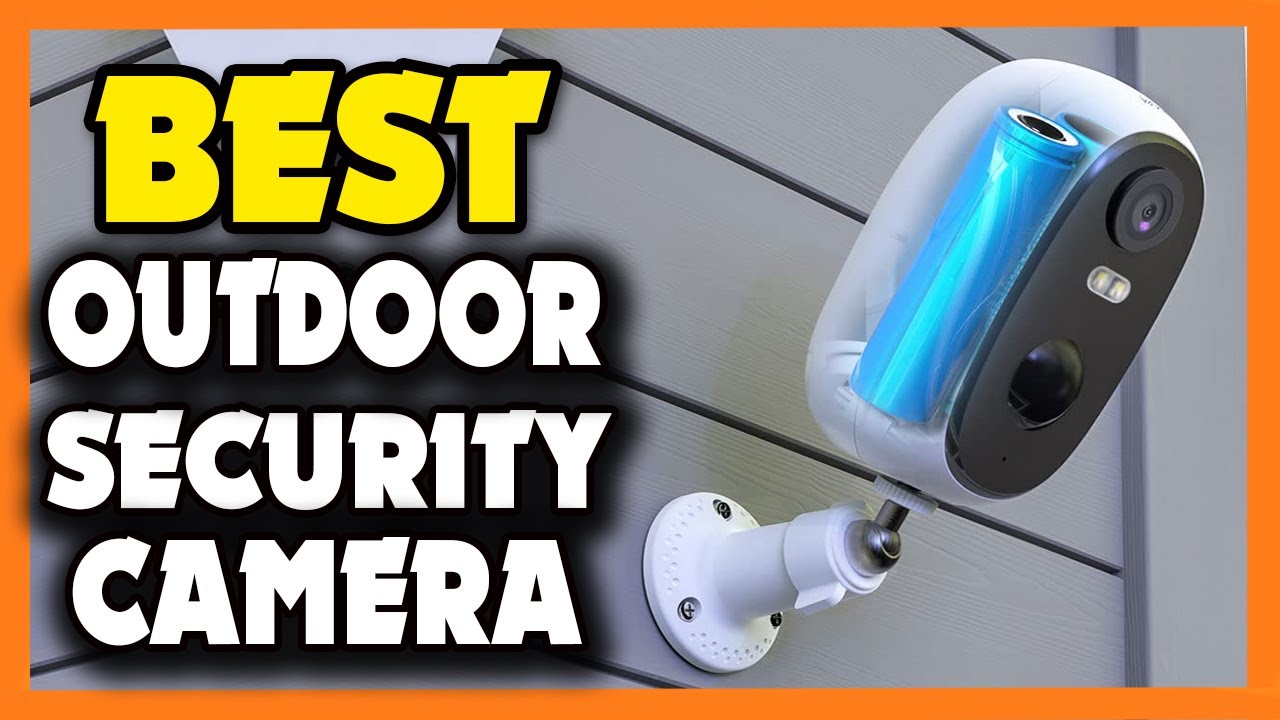 Top 5 Best Wireless Outdoor Security Camera in 2023 - YouTube