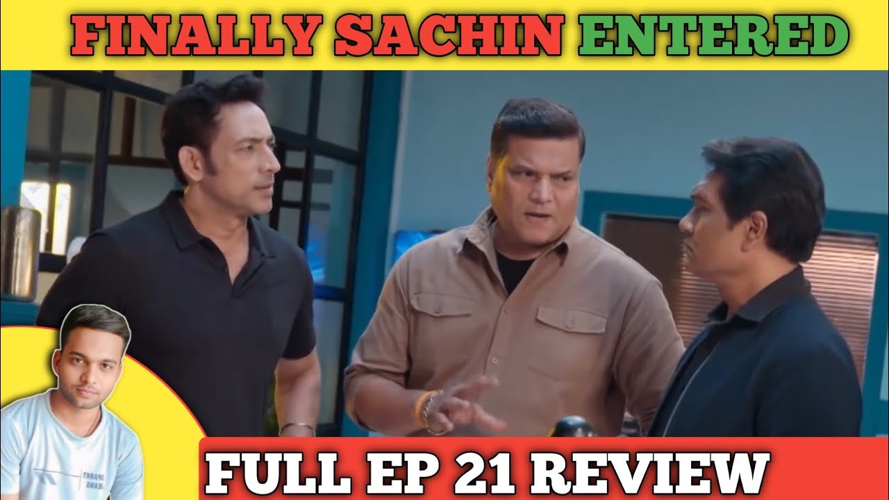 CID SEASON 2 FULL EPISODE 21 REVIEW || FINALLY SACHIN ENTERED || The ...