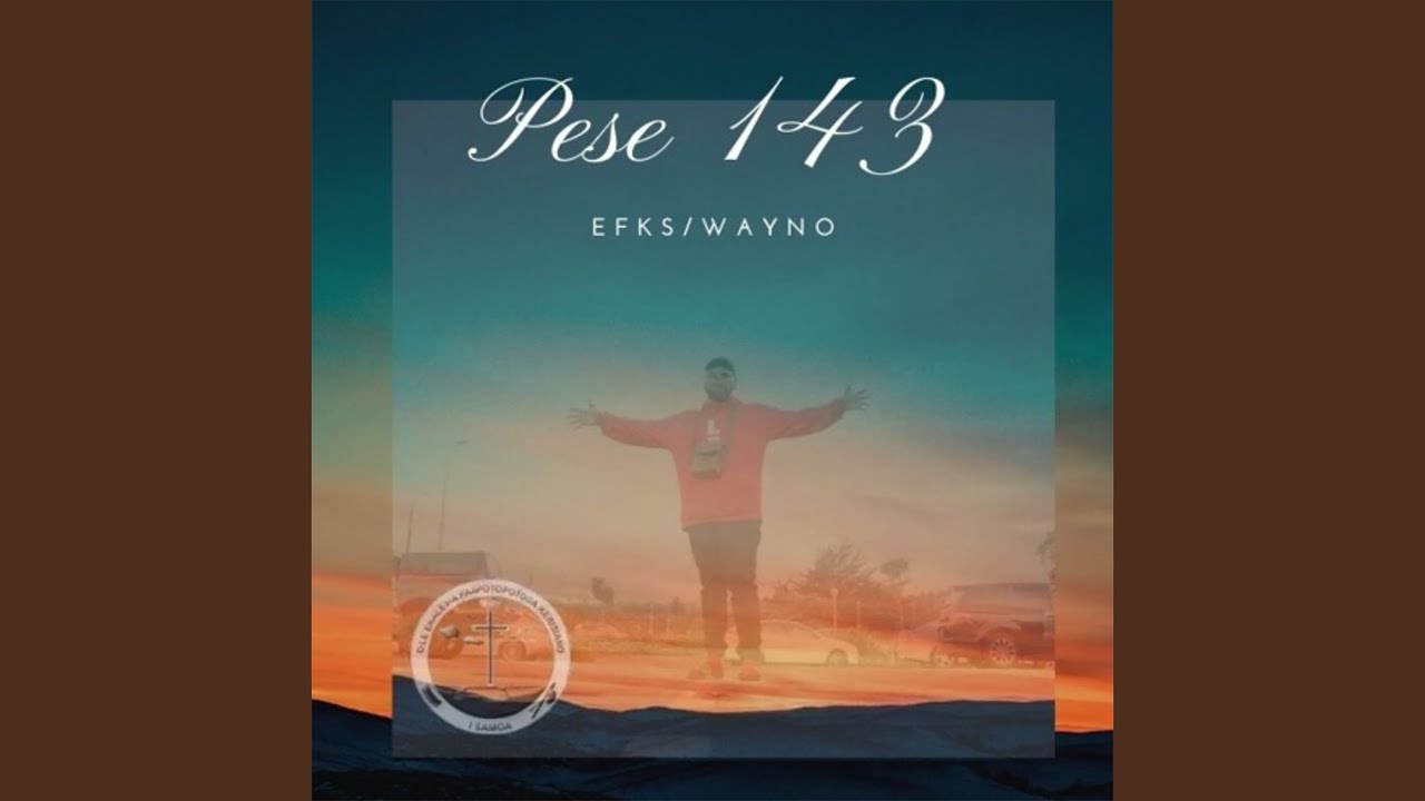 EFKS PESE 143 - YouTube Music
