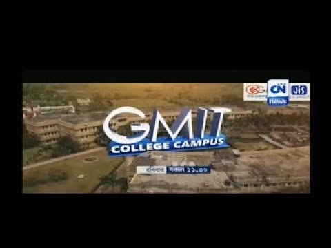 College Campus CN News | GMIT | JIS Group - YouTube