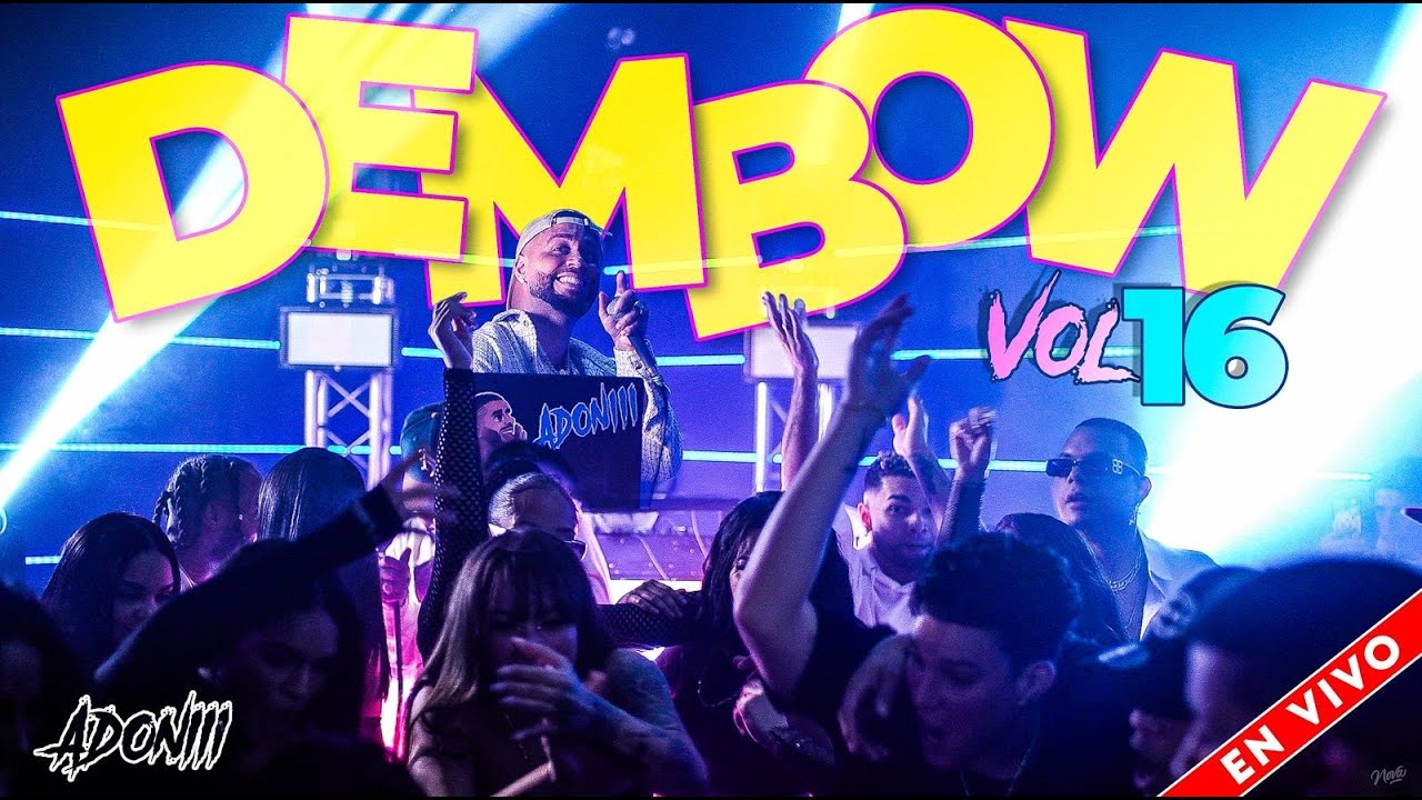 DEMBOW MIX VOL 16 🍑 LOS DEMBOW MAS PEGADO AHORA MISMO 🔥 MEZCLADO POR DJ ...