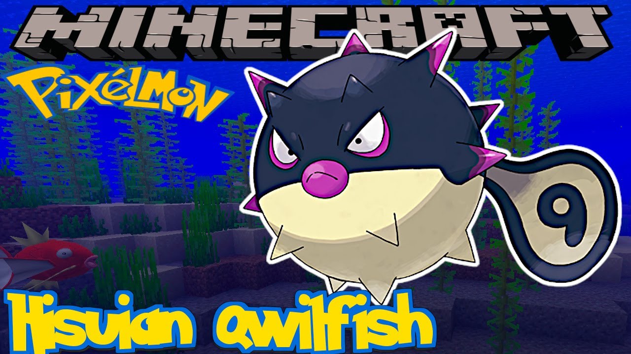 HOW TO EVOLVE HISUIAN QWILFISH (UPDATED) IN PIXELMON REFORGED ...