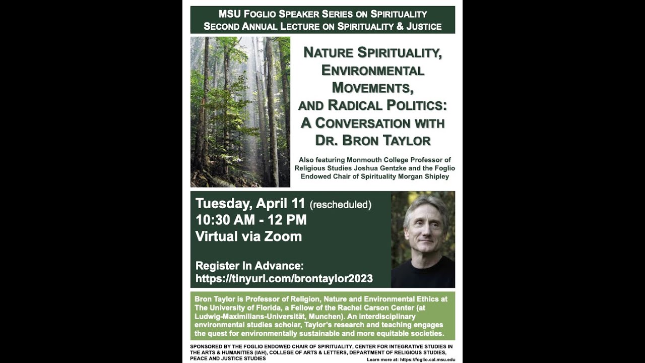 Second Annual Lecture on Spirituality & Justice with Bron Taylor - YouTube