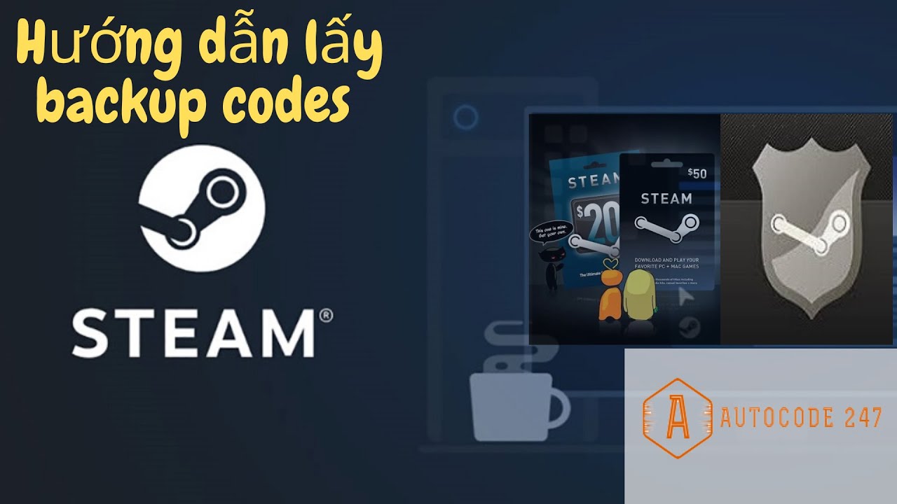 Hướng dẫn cách lấy code backup trên steam - YouTube