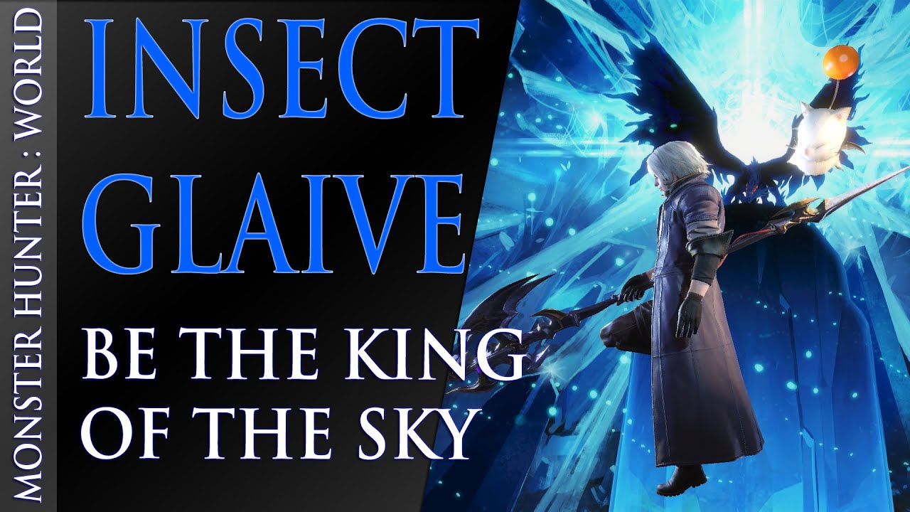 Monster Hunter World | Insect Glaive | Efficient Airborne - YouTube