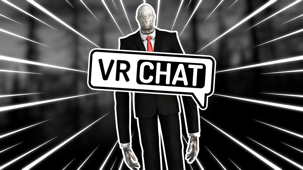 SLENDERMAN in VRCHAT... - YouTube