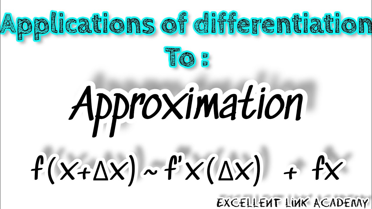 Applications of Differentiation (APPROXIMATION) #differentiation # ...