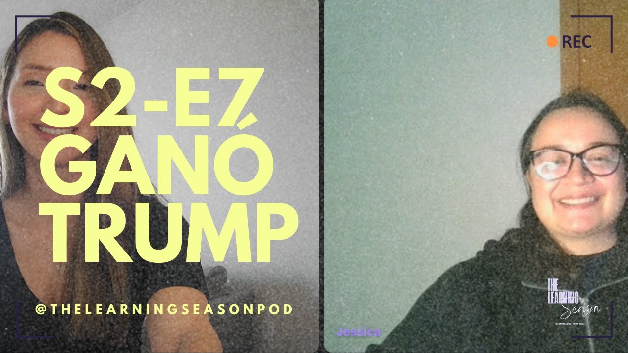 Season 2 - Episodio 7: Ganó Trump! - YouTube