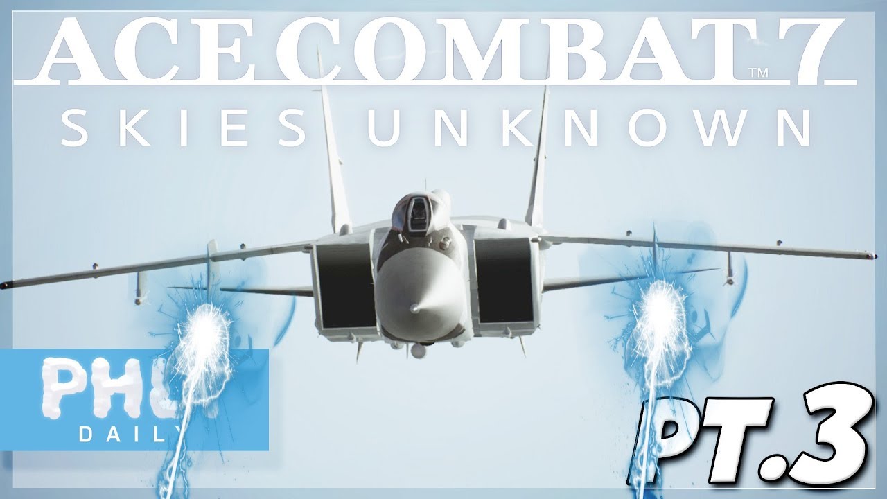 ACE Combat 7 - MIG-31 FOXHOUND w/Laser Pods | Mission 6-11 (AC7 PT.3 ...