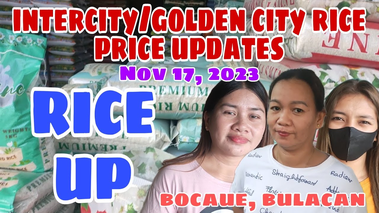 RICE UP, november 17, 2023 intercity/ golden city ruce price updates ...
