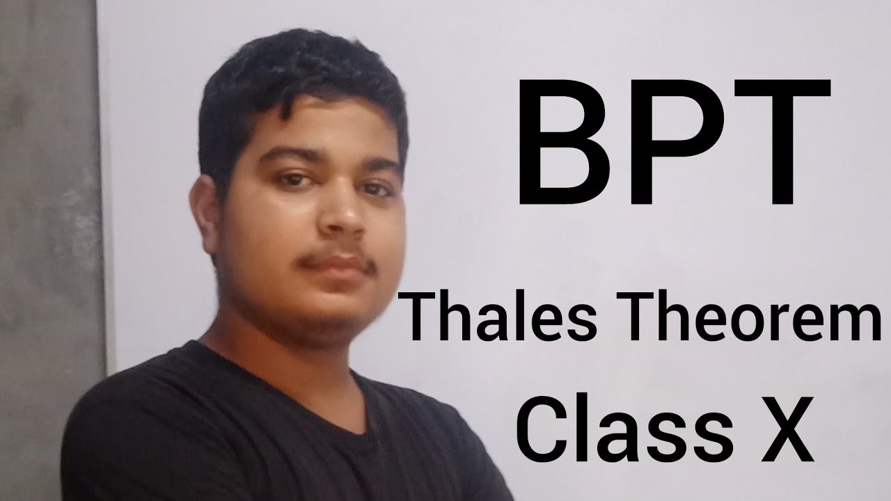 Bpt Basic Proportionality Theorem Thales Theorem Youtube