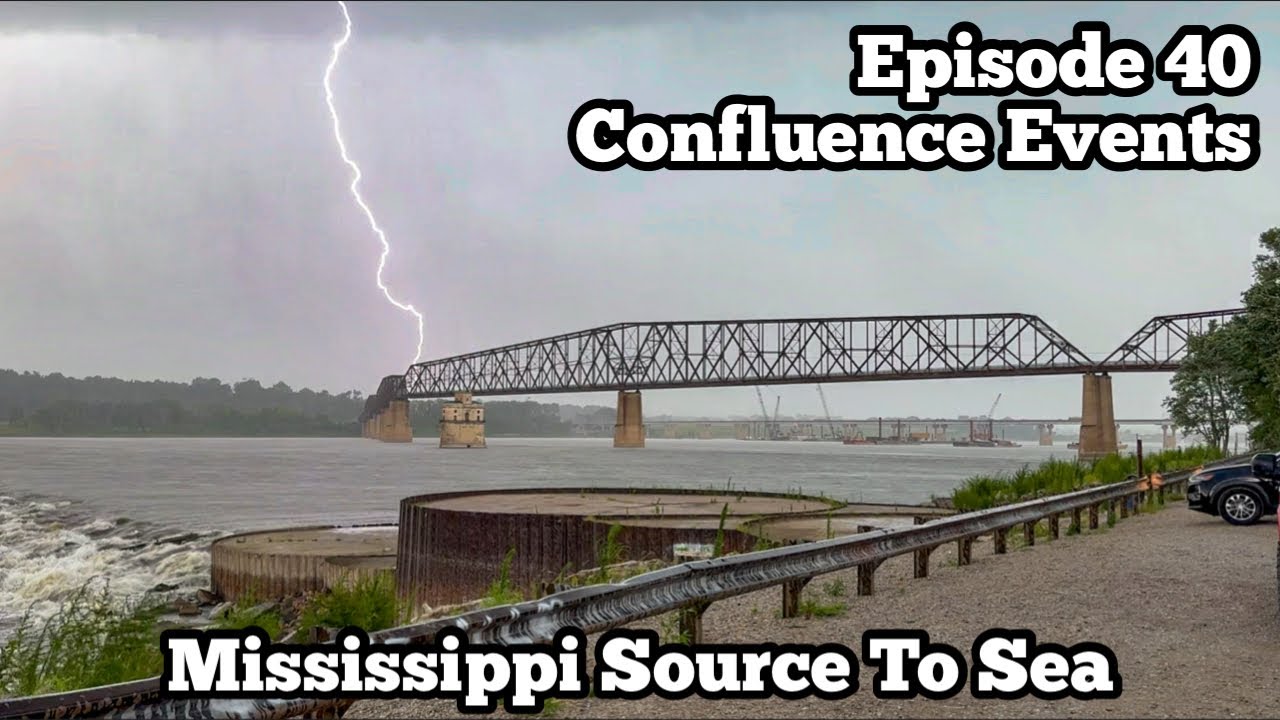 Missouri River Confluence! Chain of Rocks! Big Storm! Mississippi ...