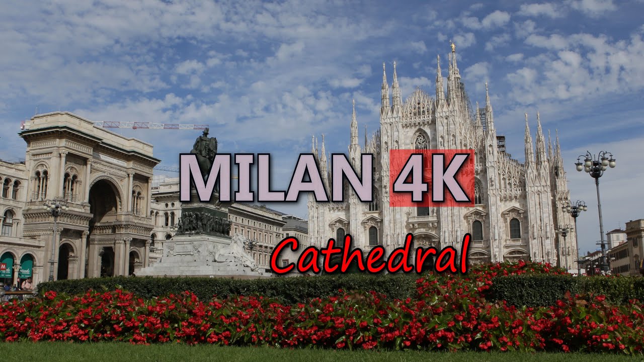 Ultra HD 4K Milan Travel Cathedral Italy Milano Duomo Italian Icon Expo ...