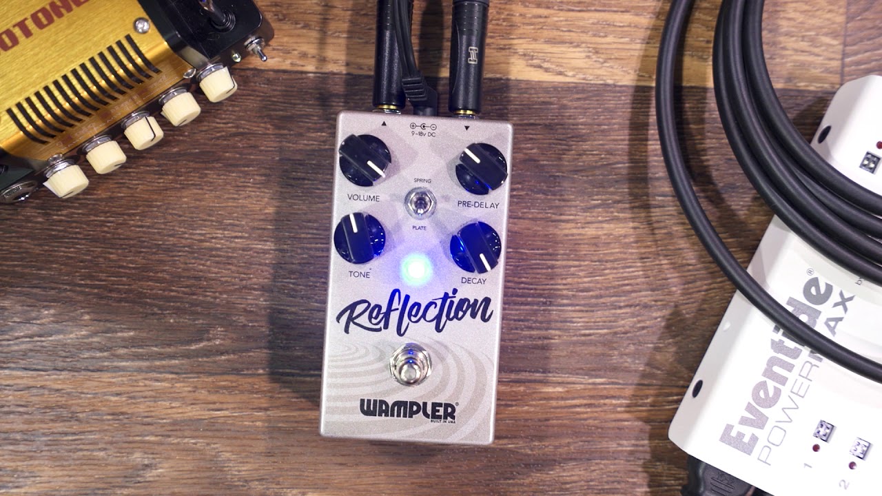 Wampler - Reflection (NAMM 2018 Pedal Demo Marathon) - YouTube