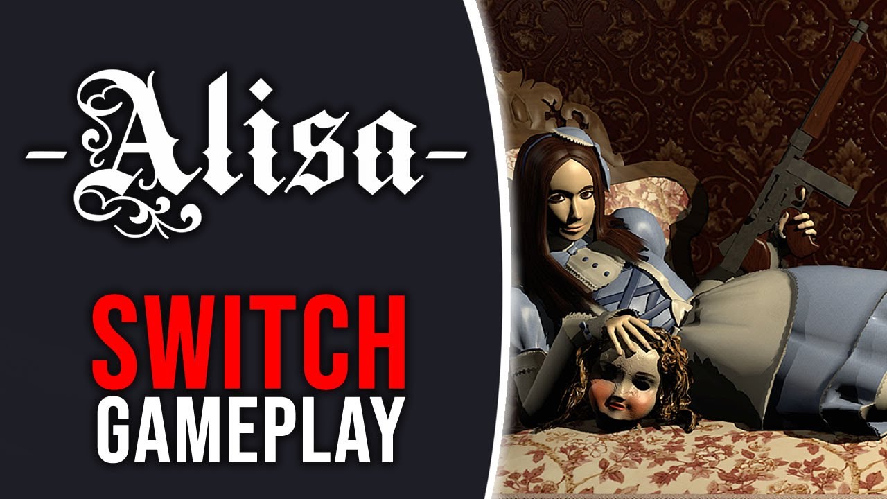 Alisa Developer's Cut - Nintendo Switch Gameplay - YouTube