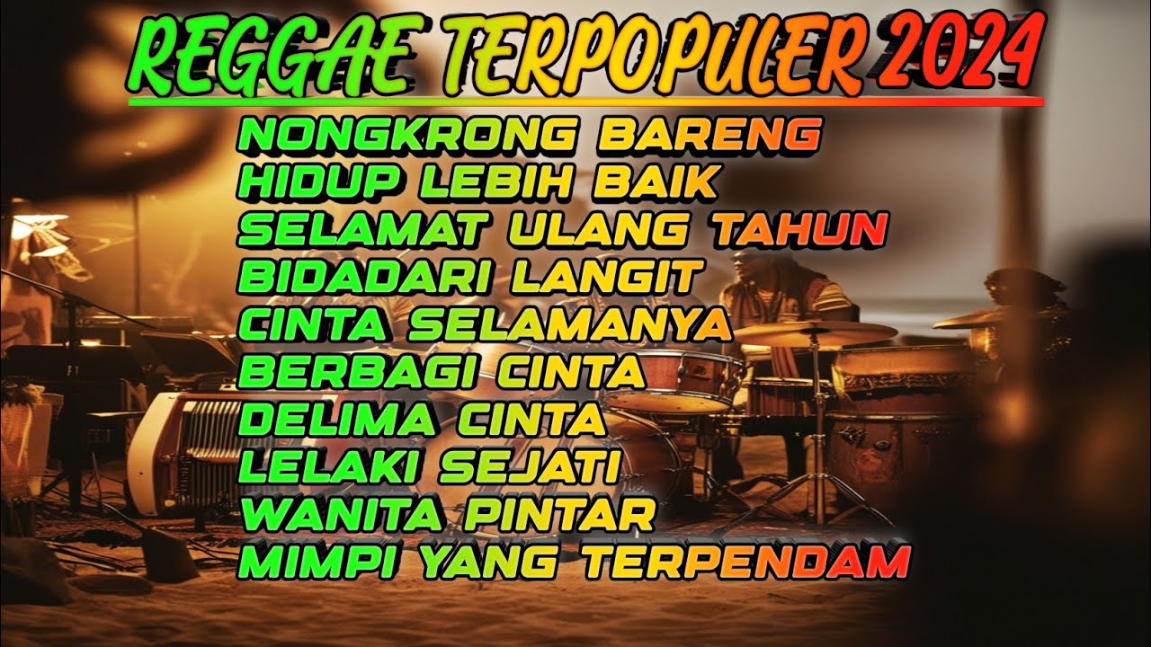 Kumpulan musik🎶 Reggae terpopuller terbaru 2024 - YouTube