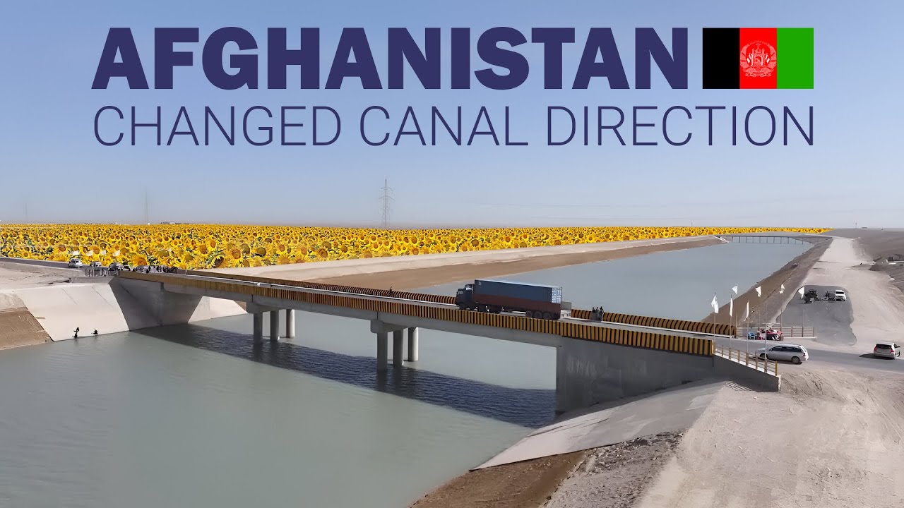The route of Afghanistan's largest water canal was changed. - YouTube