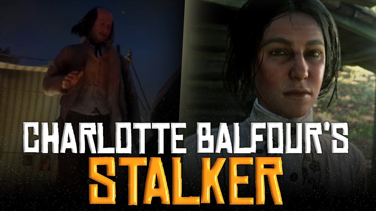 Charlotte Balfour's Stalker - Red Dead Redemption 2 - YouTube