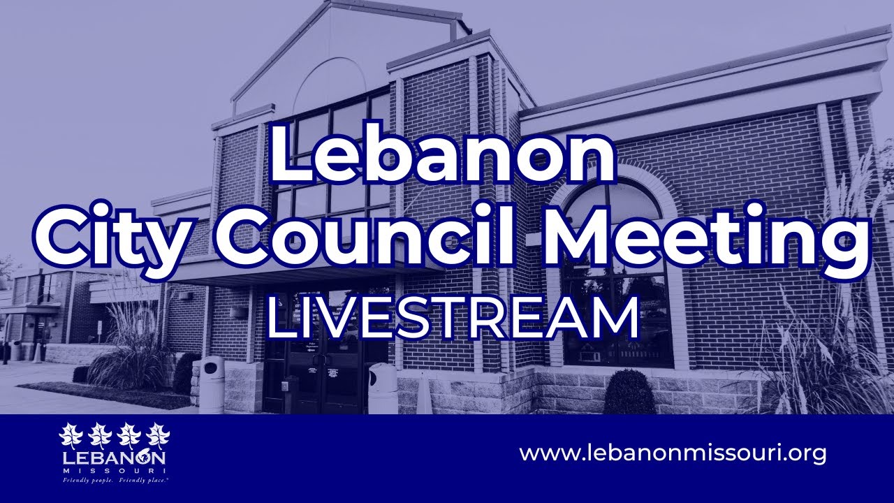 Lebanon City Council Meeting - March 10th, 2025 - YouTube
