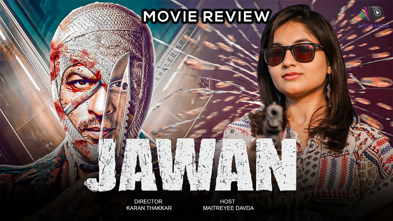 Jawan | MOVIE REVIEW | Shah Rukh Khan | Atlee | Nayanthara | Maitreyee ...