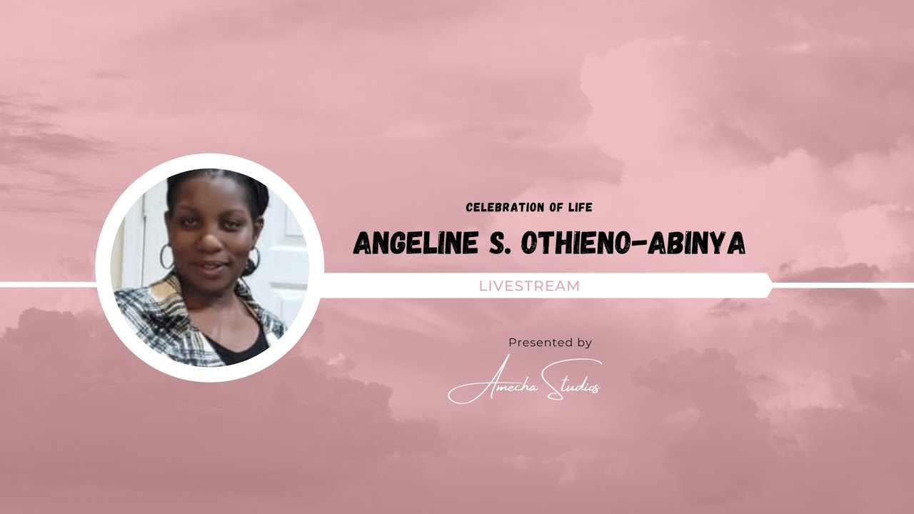 Celebrating The Life Of Angeline S. Othieno - Abinya - YouTube