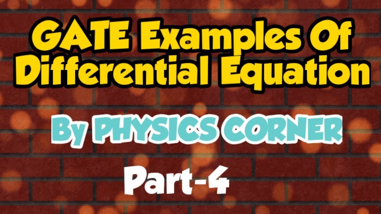 GATE Examples Of Differential Equation - YouTube