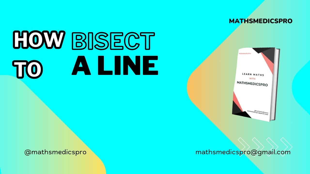 HOW TO BISECT A LINE - YouTube