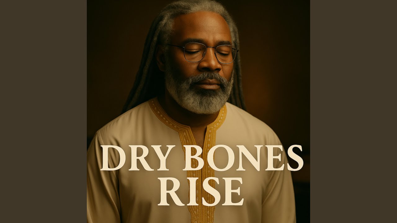 DRY BONES RISE! - YouTube