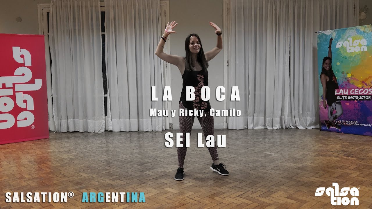 La Boca - Mau Y Ricky (ft. Camilo) Coreografía SALSATION® SEI Lau Cecos ...