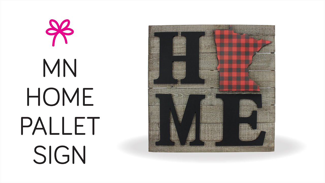 Minnesota Home Pallet Sign - YouTube