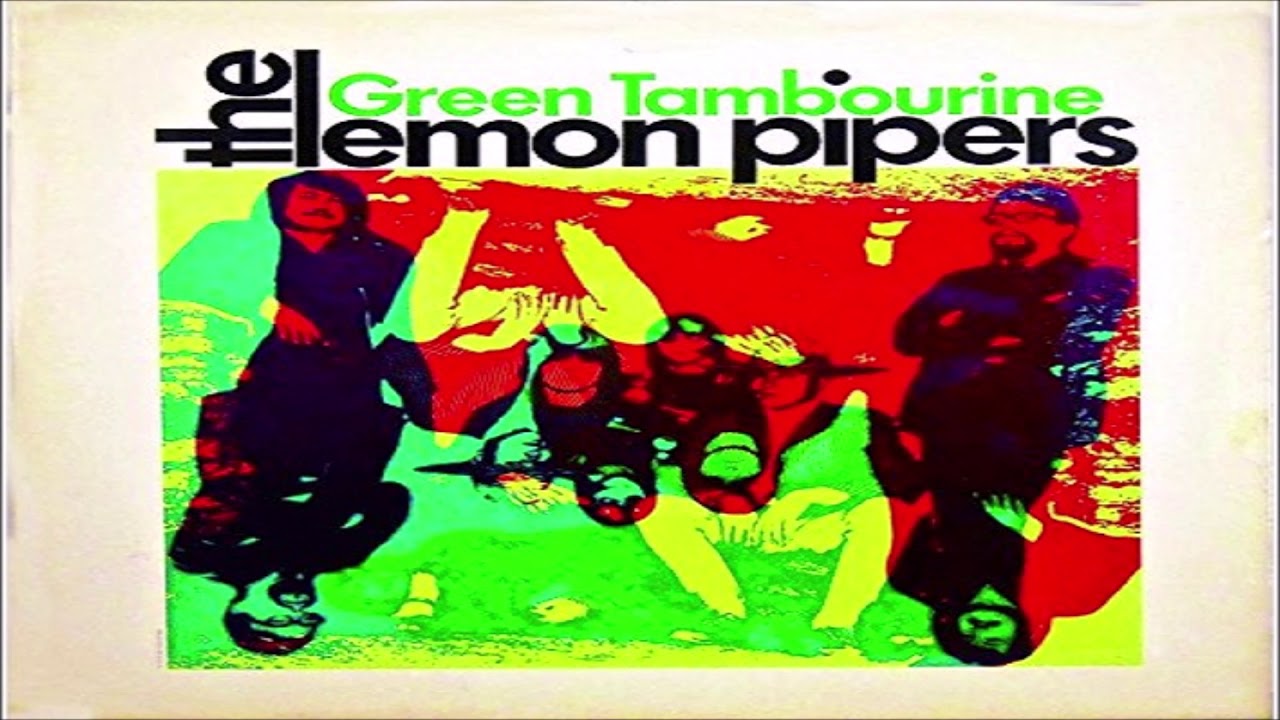 The Lemon Pipers Green Tambourine (1967) - YouTube
