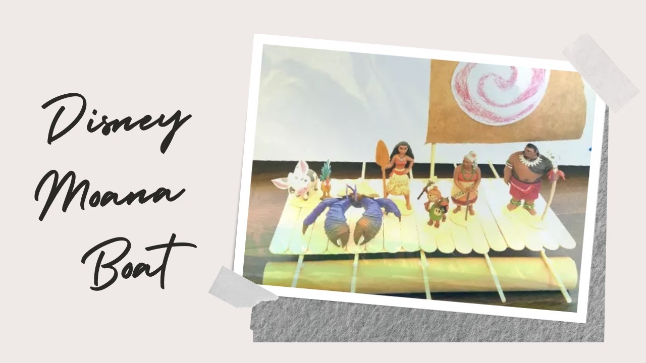 DIY Disney - Disney Moana Boat - YouTube