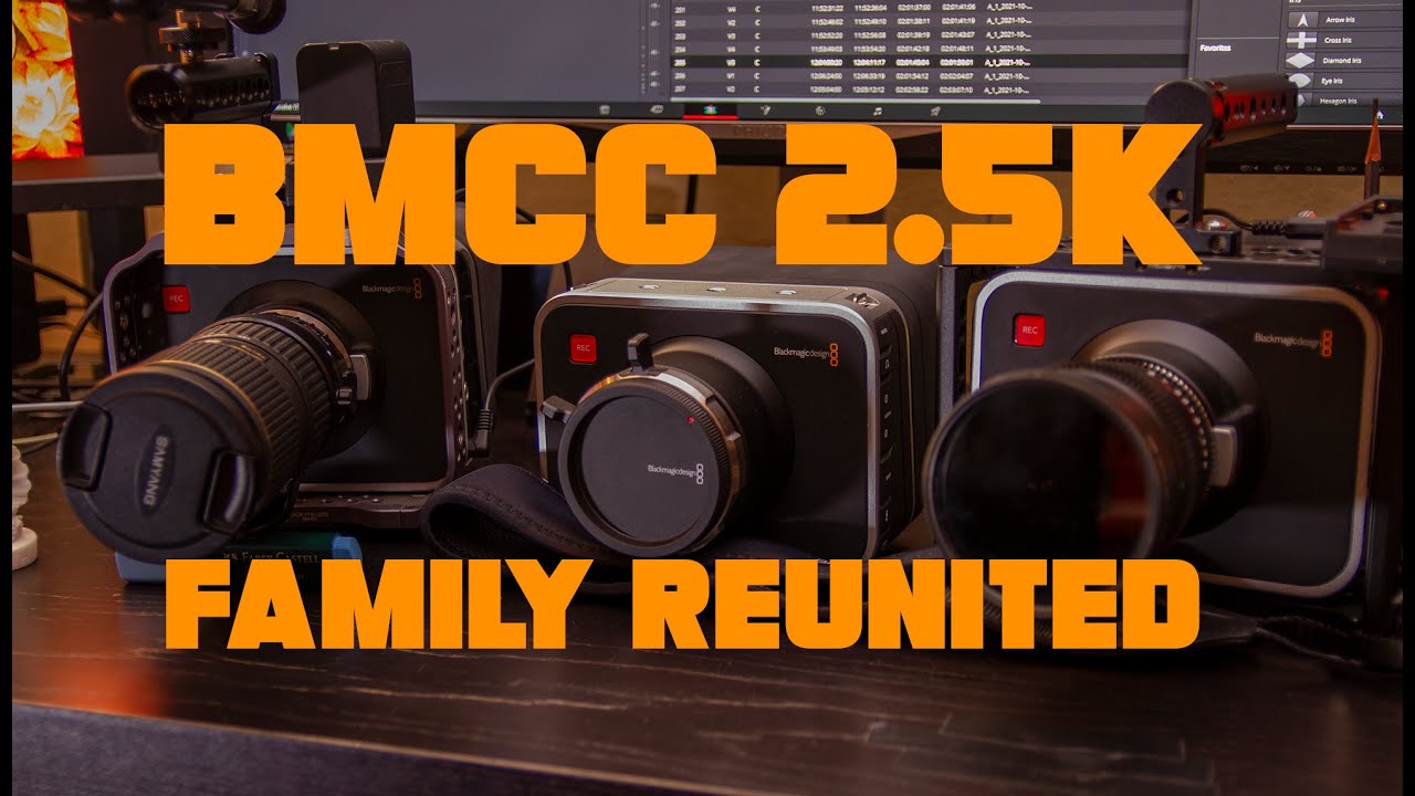 BMCC 2.5 K PL Arrival - THE BMCC 2.5k FAMILY REUNITED - YouTube