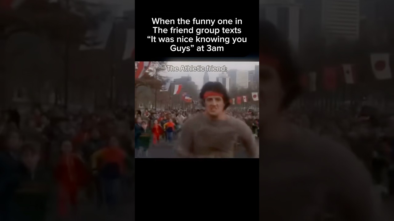 When The Funny Friend Sends a Text Saying “It Was Nice Knowing You ...