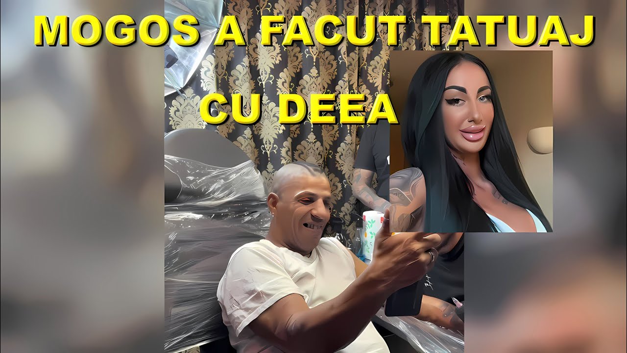 MOGOȘ A FACUT TATUAJ CU CHIPUL LUI DEEA BRUNETA - YouTube