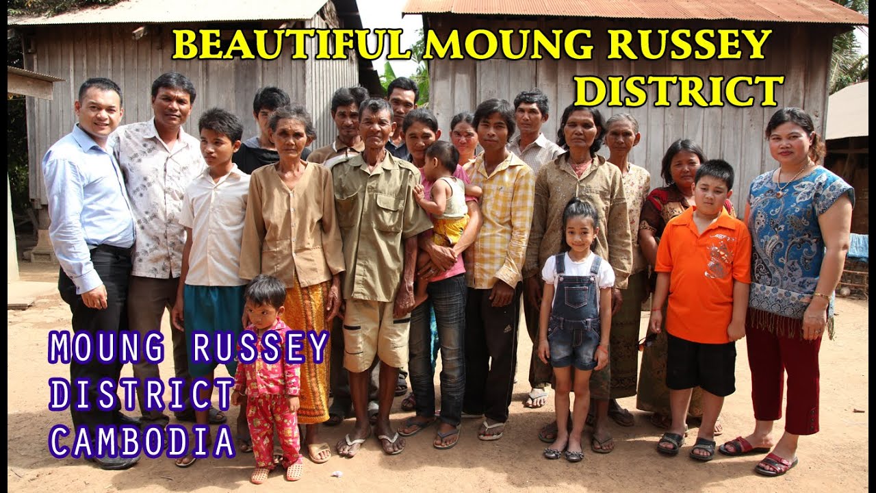 BEAUTIFUL MOUING RUSSEY DISTRICT BATTAMBANG PROVINCE CAMBODIA 1 - YouTube