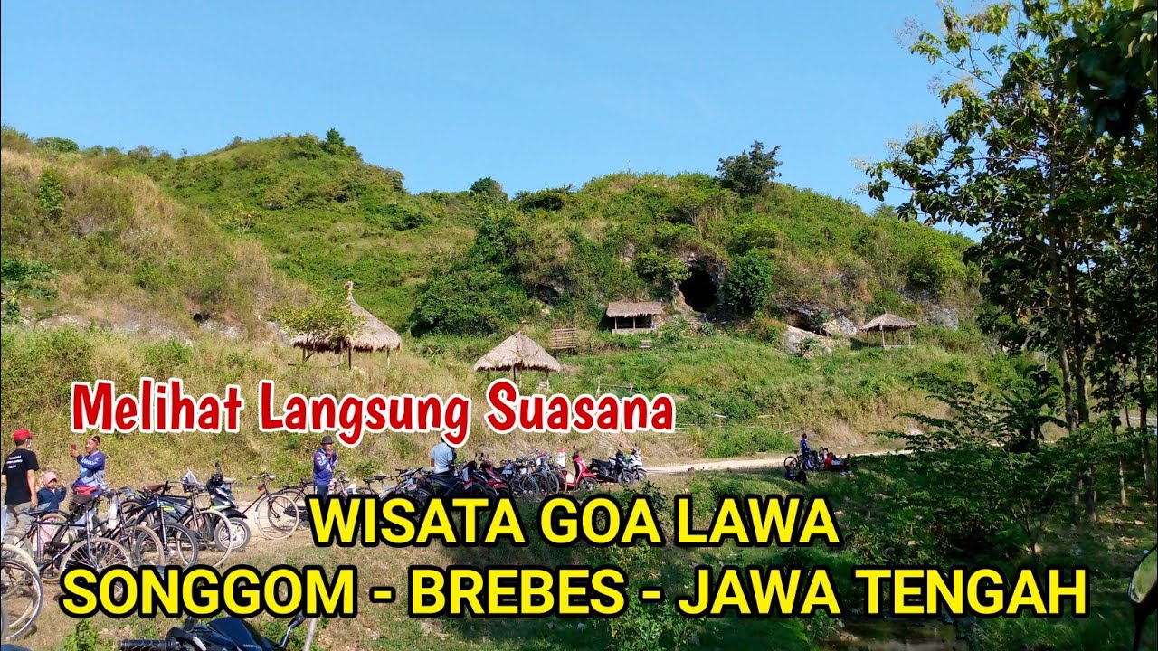 WISATA GOA LAWA SONGGOM BREBES - 2023 - YouTube