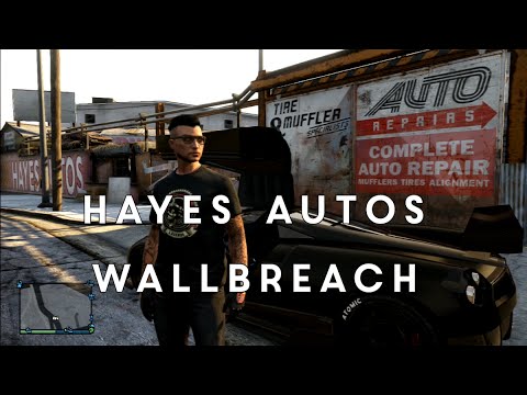 GTA V - Hayes Autos Wallbreach - YouTube