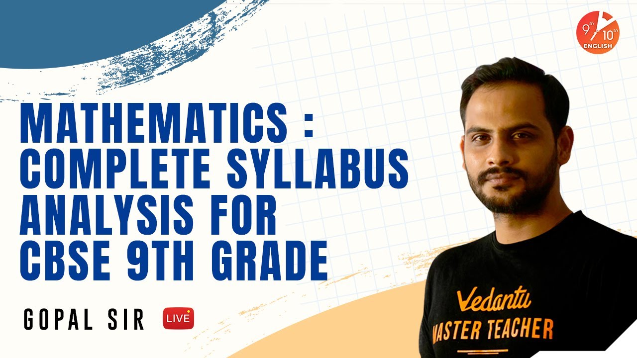 Mathematics: Complete Syllabus Analysis for CBSE 9th Grade (Blueprint ...